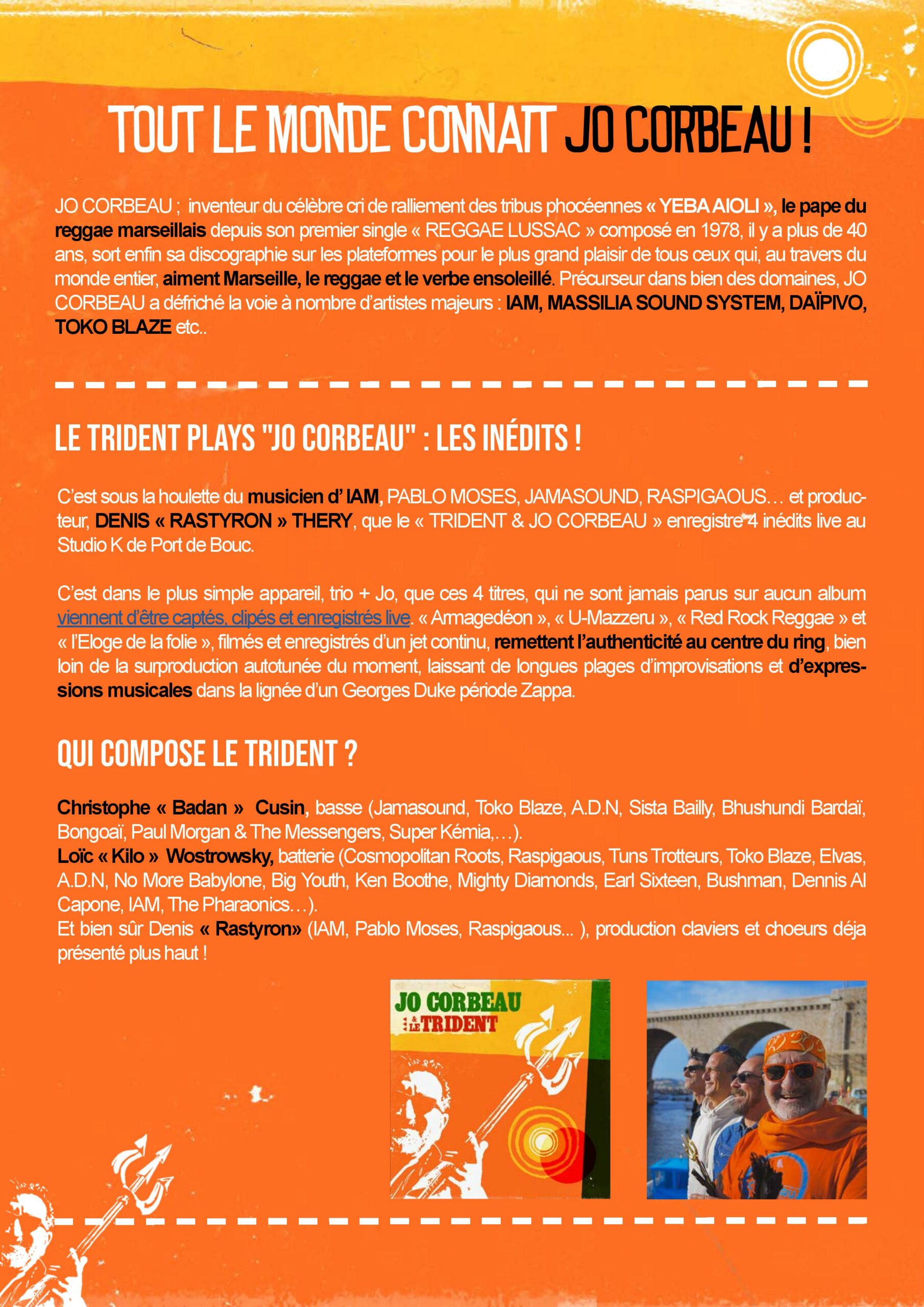 Jo Le Corbeau & Le Trident : Le pionnier du reggae marseillais est de ...